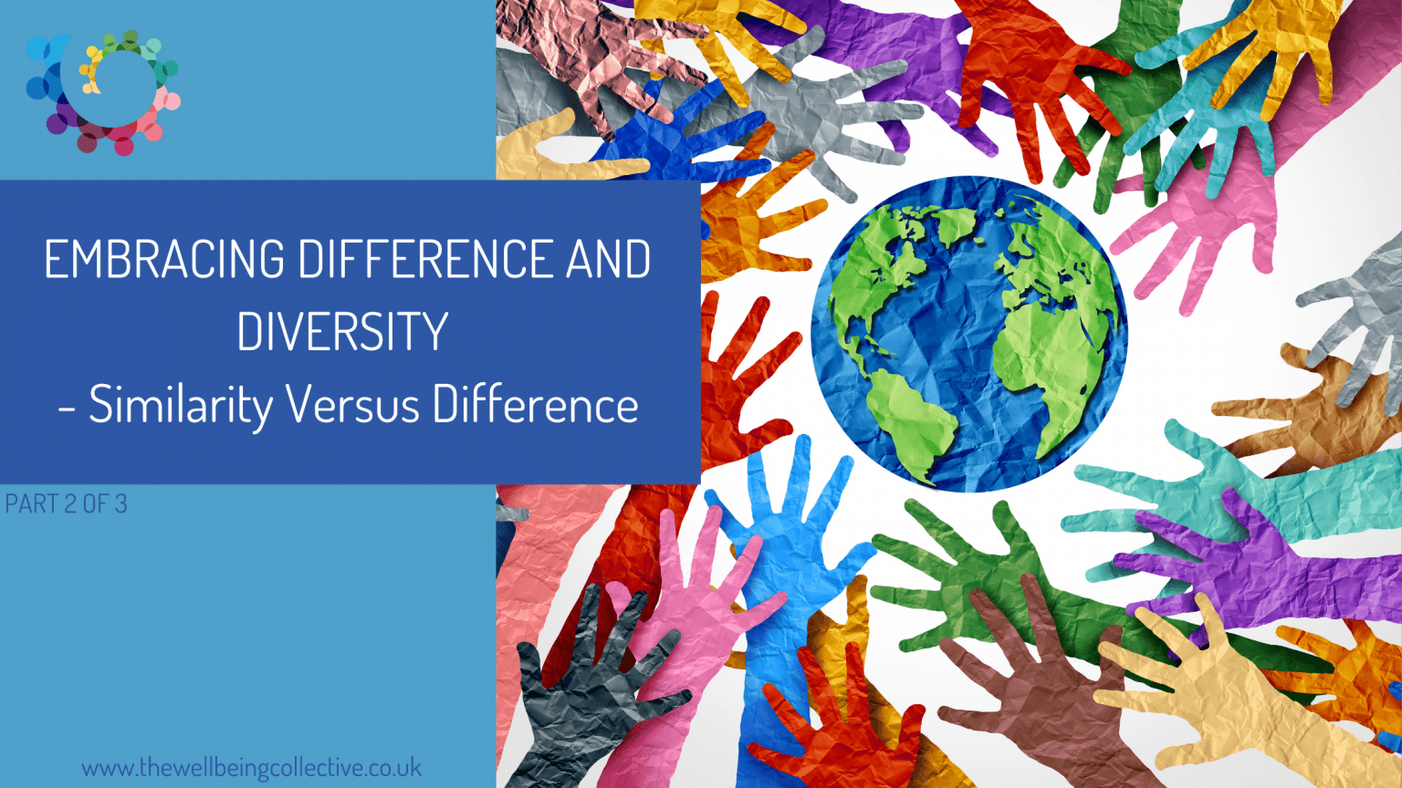 Embracing difference and diversity - Similarity versus difference ...